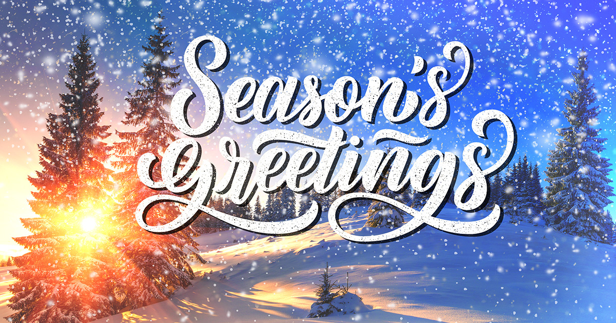 Happy holidays and best wishes for the coming year